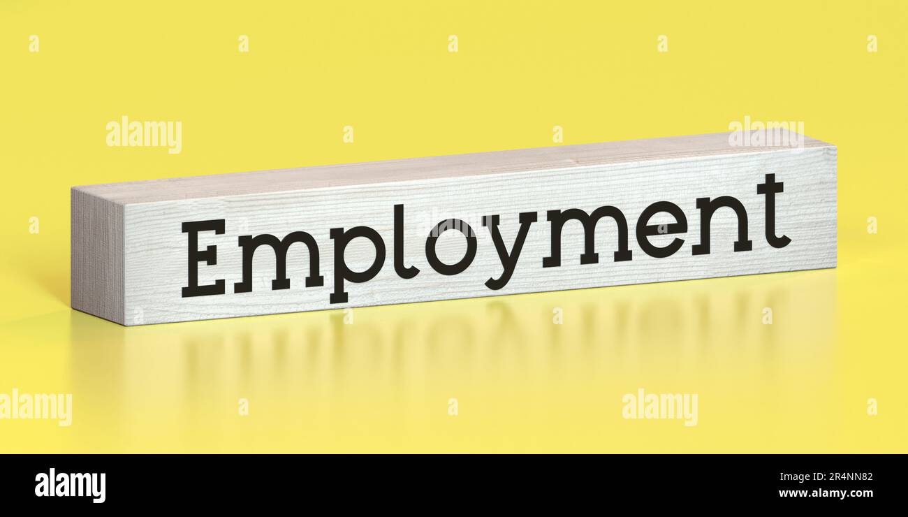 Employment - word on wooden block - 3D illustration Stock Photo - Alamy