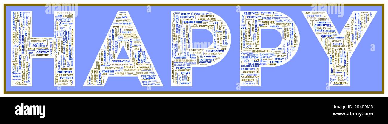 HAPPY text filled with related keywords of various sizes. Happy word ...