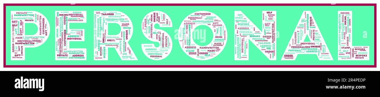 PERSONAL text filled with related keywords of various sizes. Personal ...