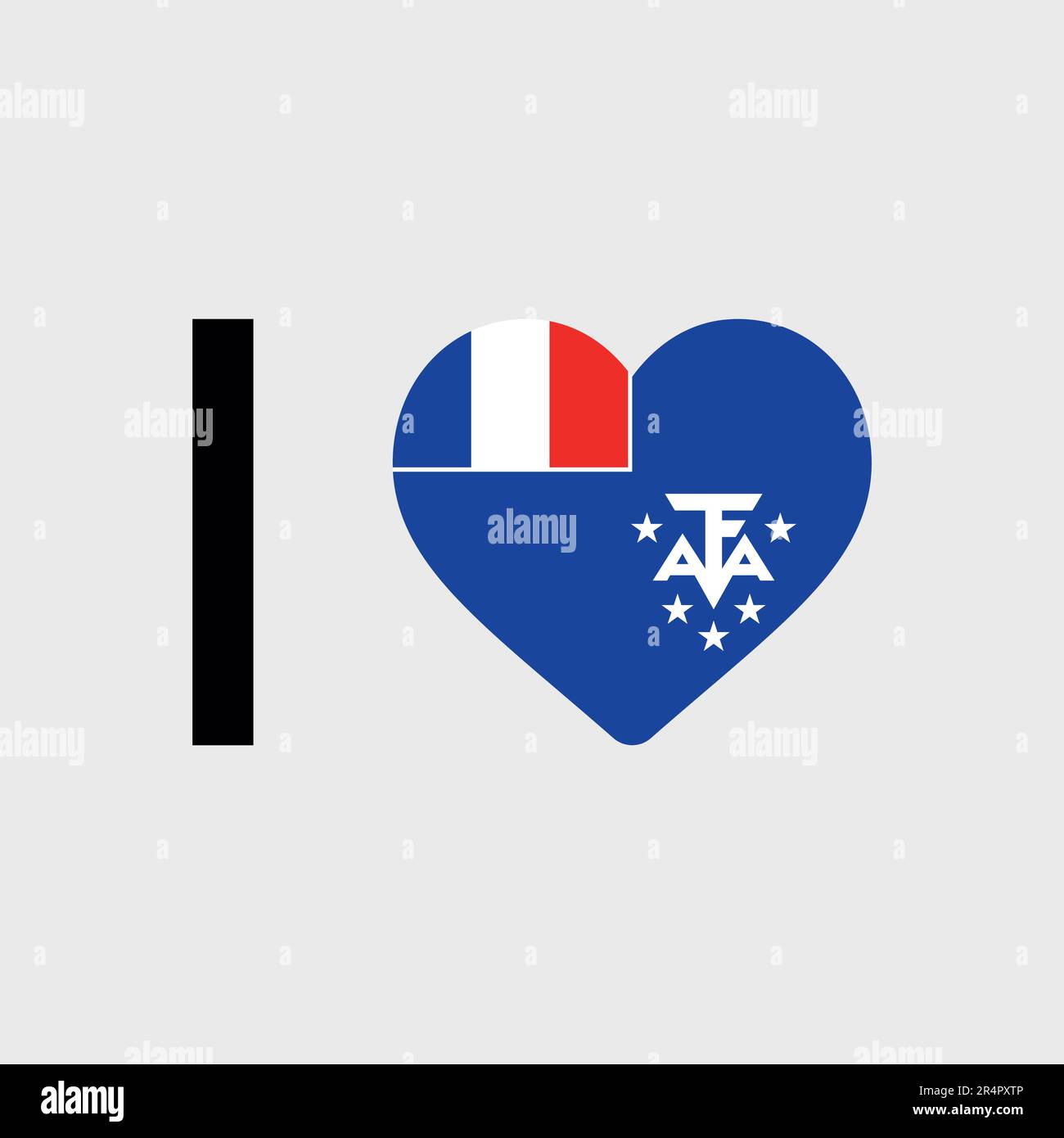 I love French Southern and Antarctic Lands country flag vector icon ...
