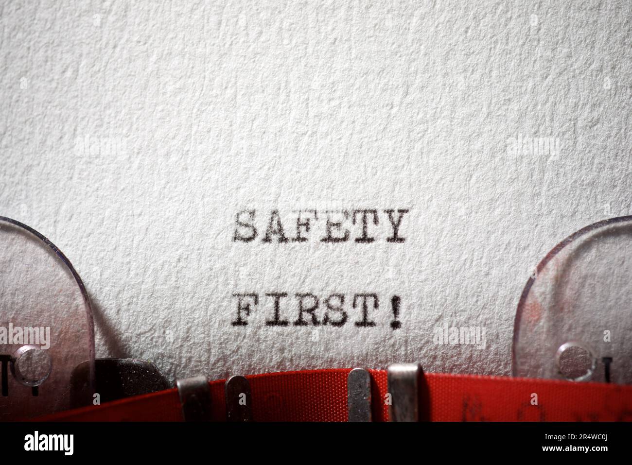 Safety first message written hi-res stock photography and images - Alamy