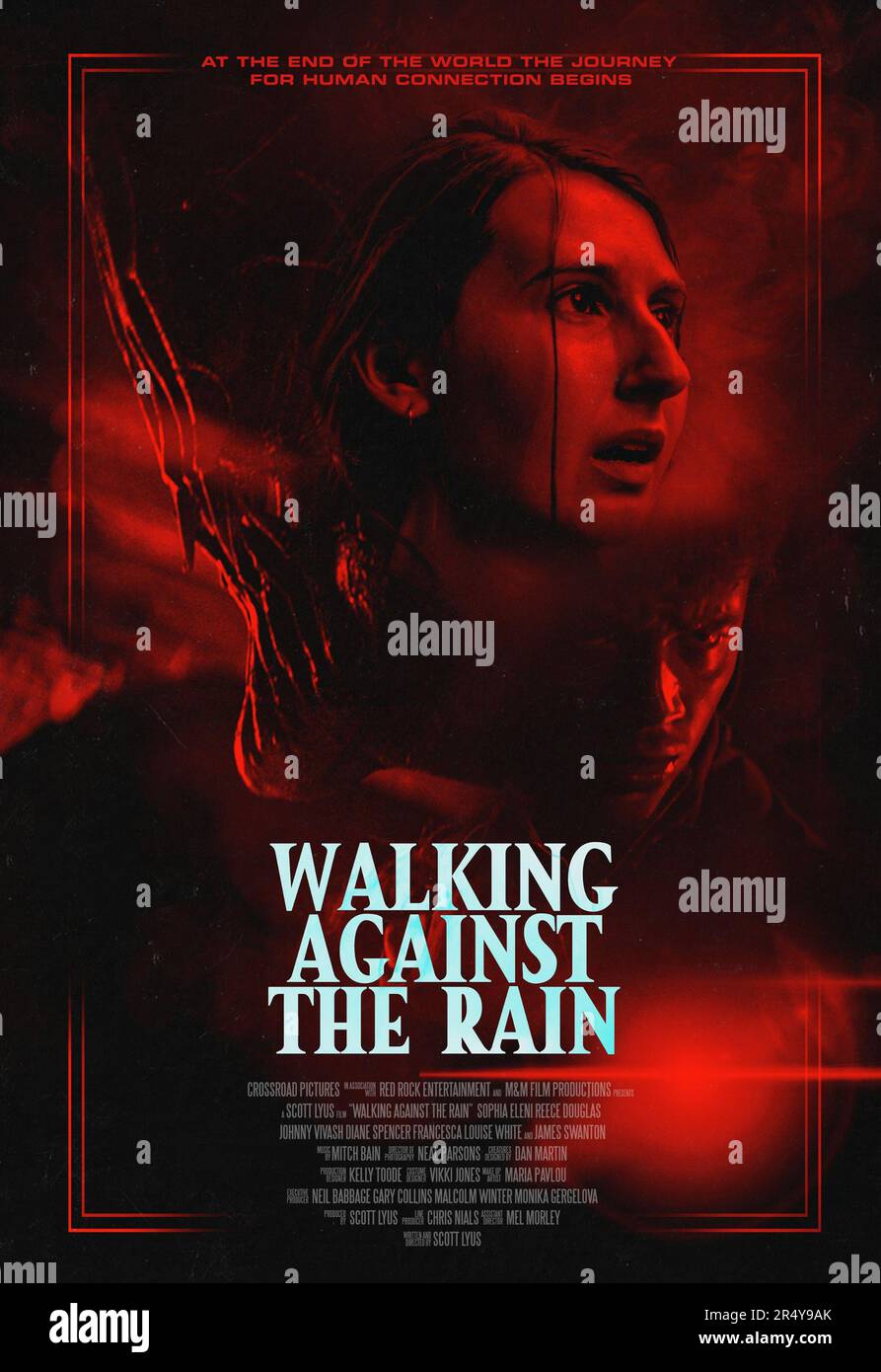 WALKING AGAINST THE RAIN, poster, from top: Sophia Eleni, Reece Douglas ...