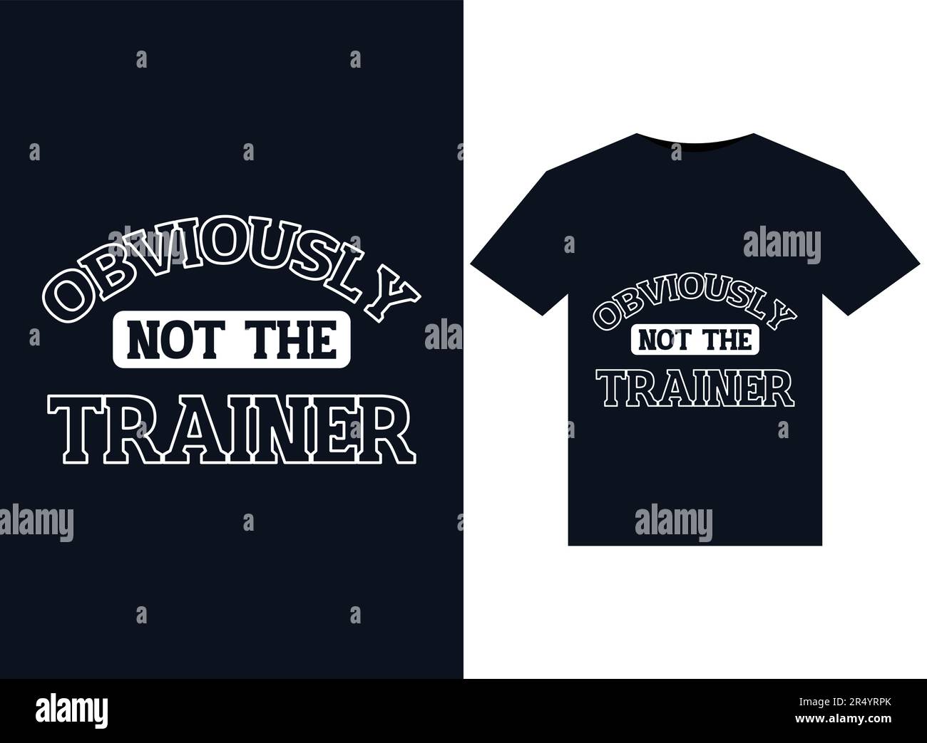 Obviously this Stock Vector Images - Alamy