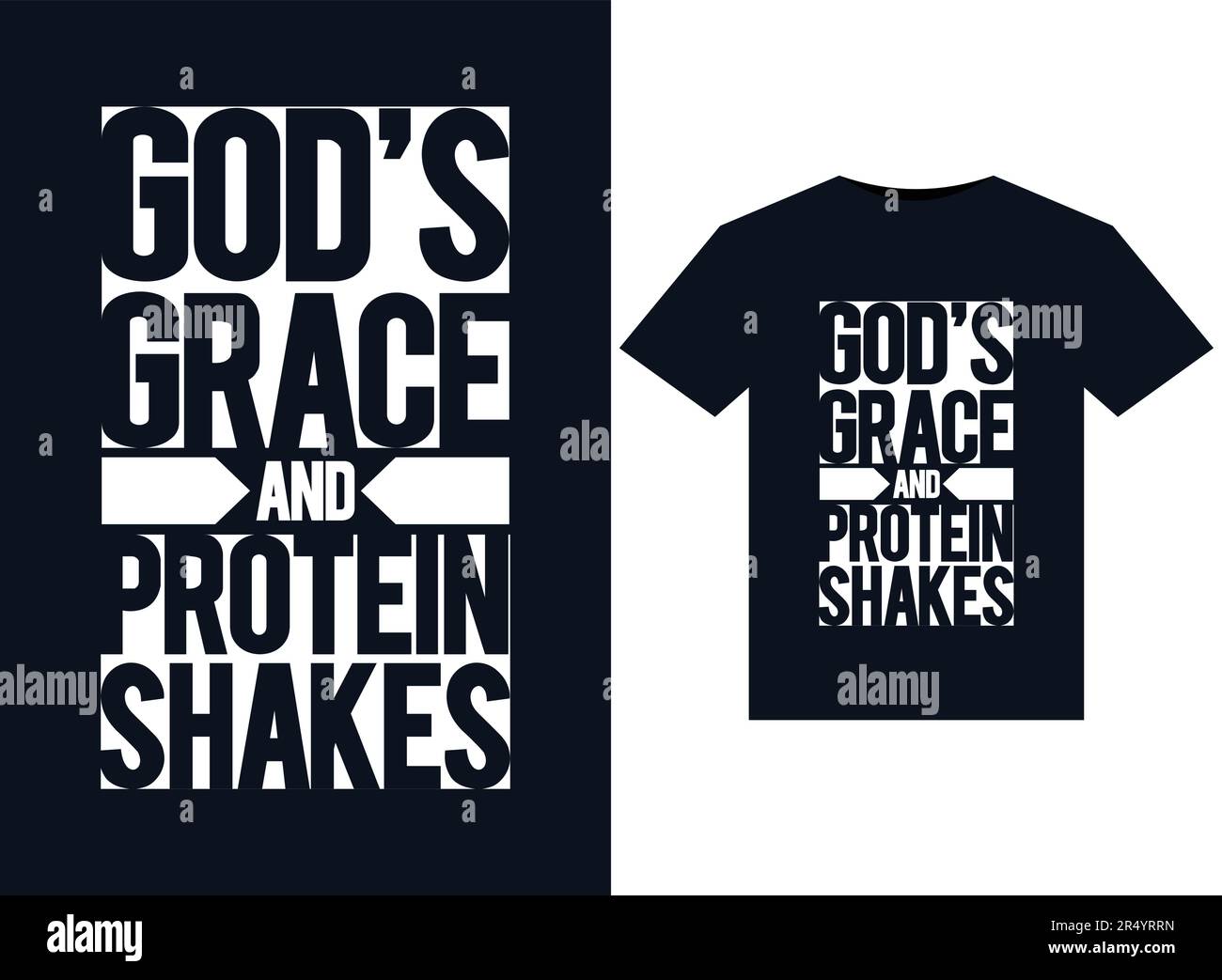 God's Grace and Protein Shakes illustrations for print-ready T-Shirts ...