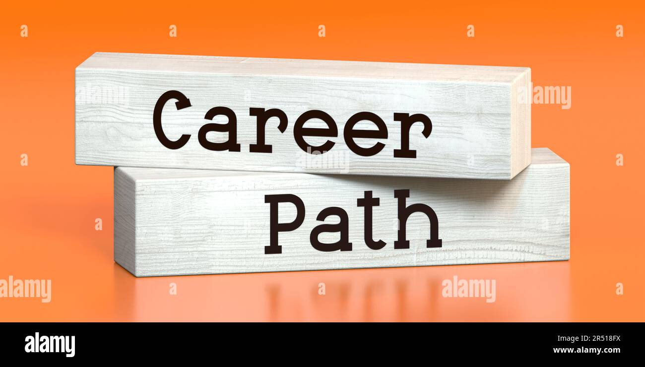 Career path - words on wooden blocks - 3D illustration Stock Photo - Alamy