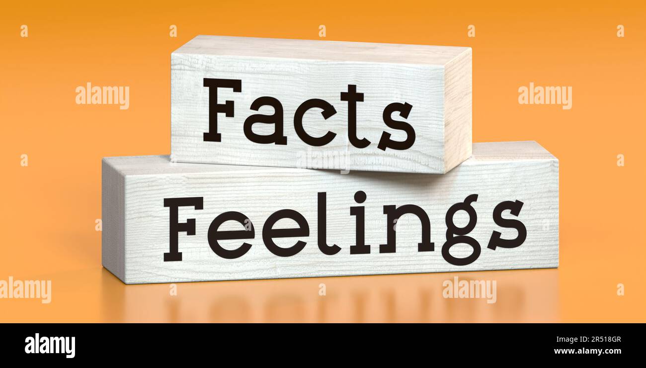 Facts, feelings - words on wooden blocks - 3D illustration Stock Photo ...