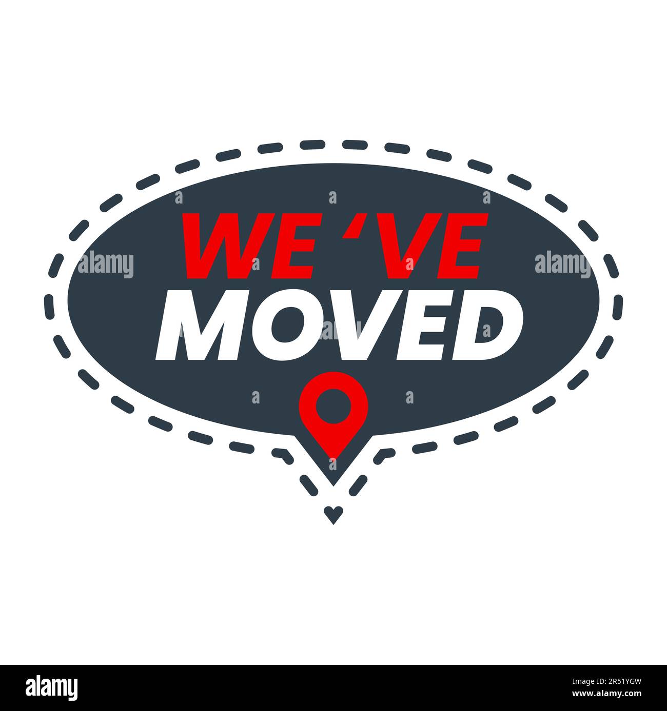 Have move icon. We have moved sign with vector speech bubble. Office or ...