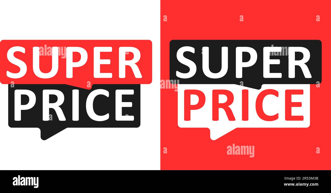 Super Price. Set of Sale labels. Vector illustration. Isolated on white ...