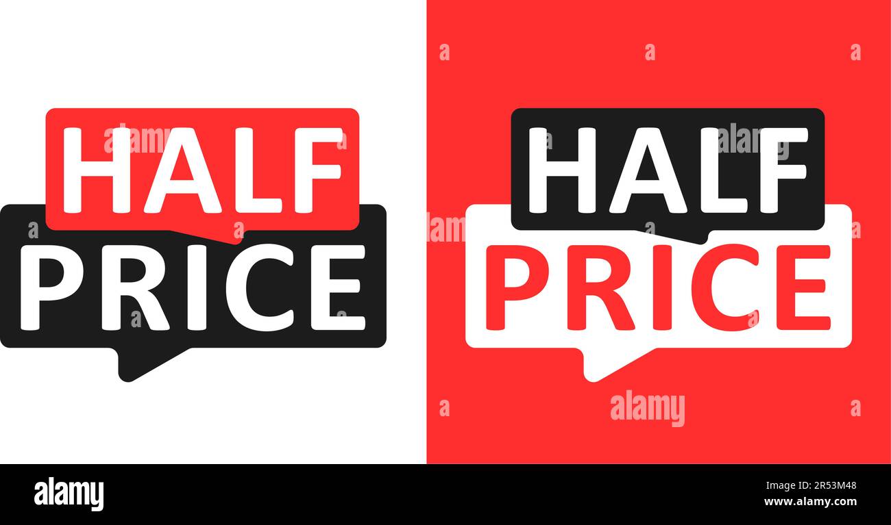 Half Price. Set of Sale labels. Vector illustration. Isolated on white ...