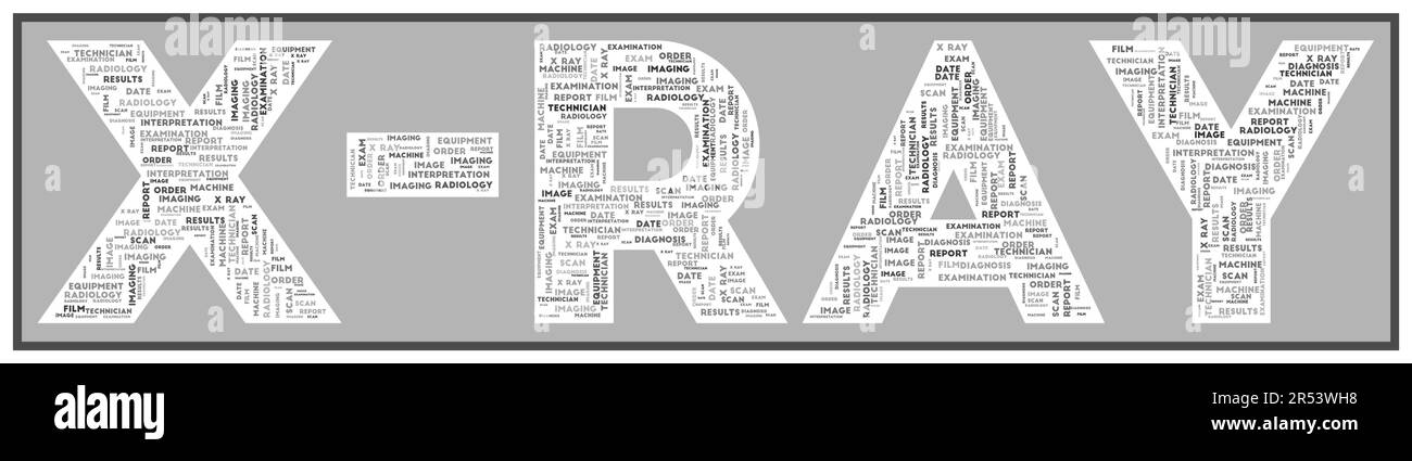X RAY text filled with related keywords of various sizes. X-ray word ...