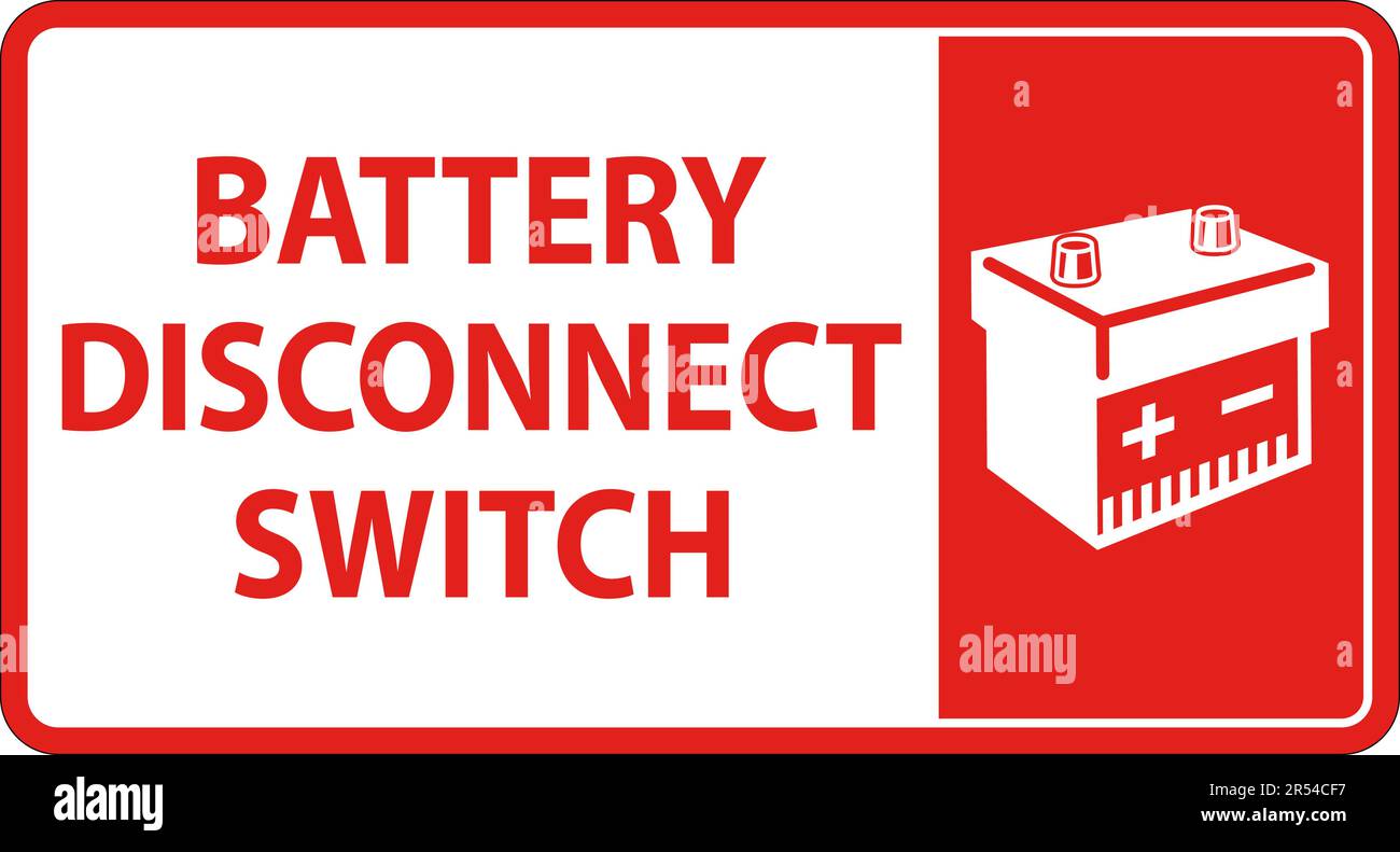 Battery Disconnect Switch Sign On White Background Stock Vector Image ...