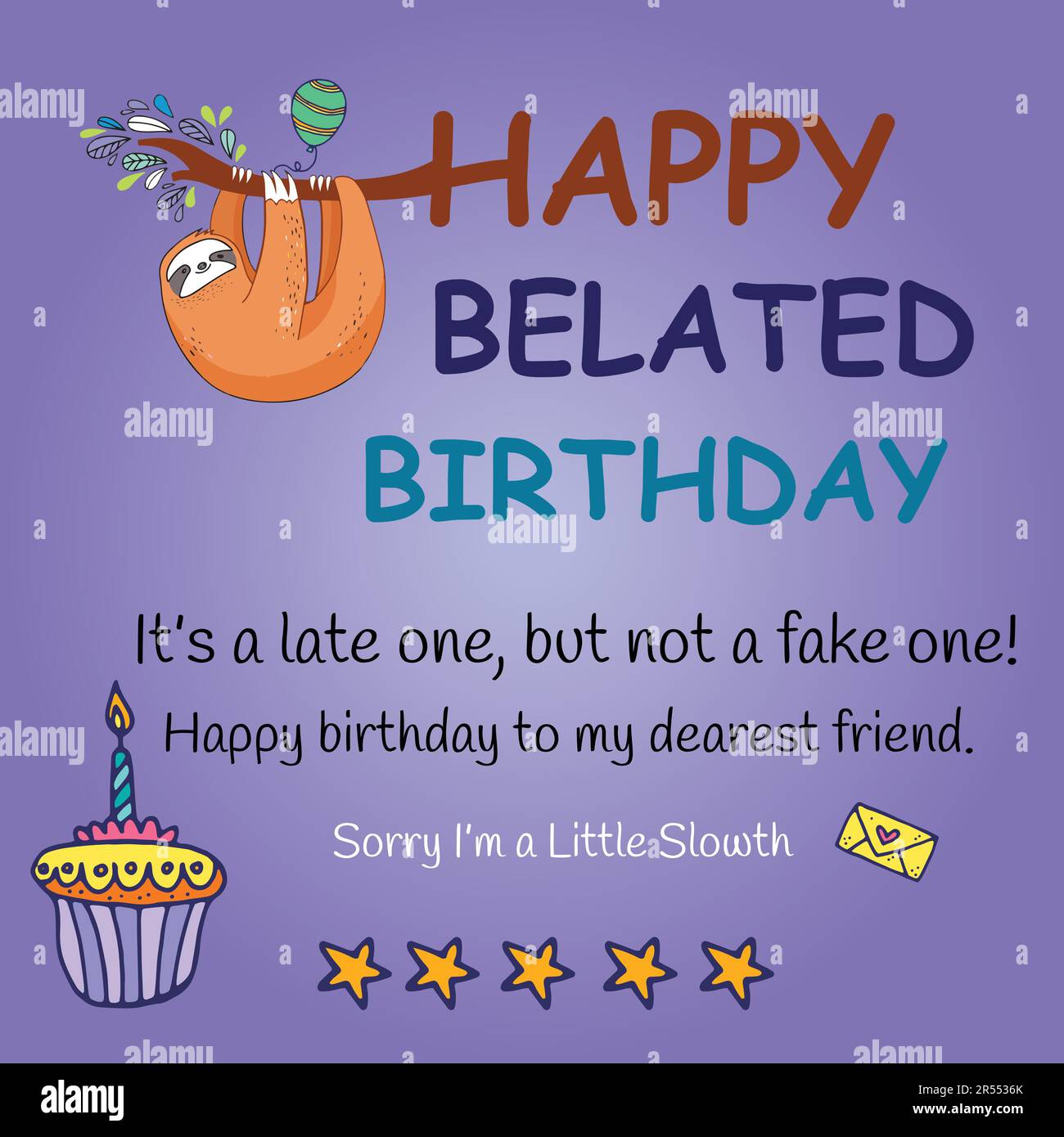 Happy Belated Birthday And Message Its A Late One But Not A Fake One Happy Birthday To My