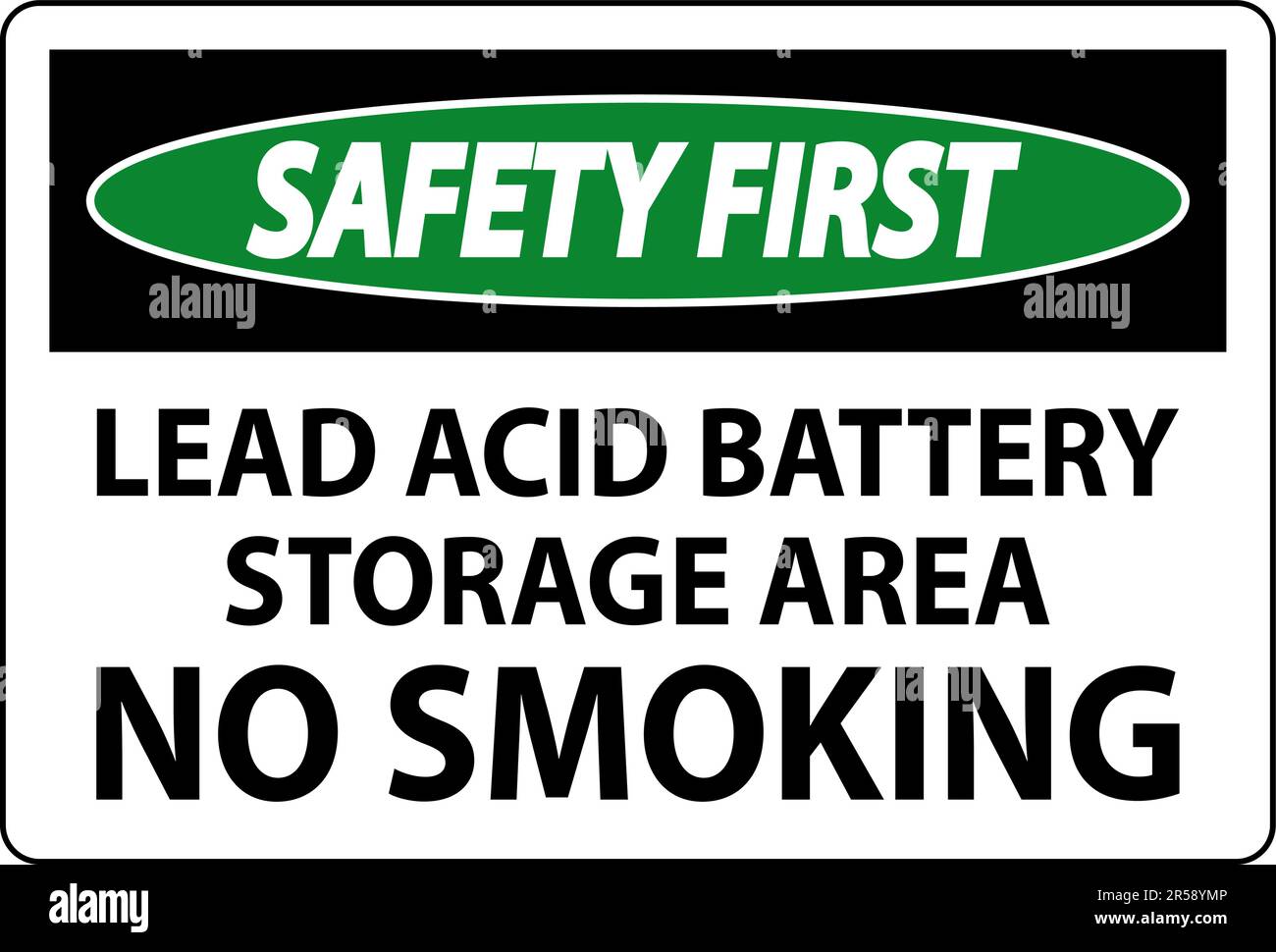 Safety First Sign Lead Acid Battery Storage Area, No Smoking Stock ...