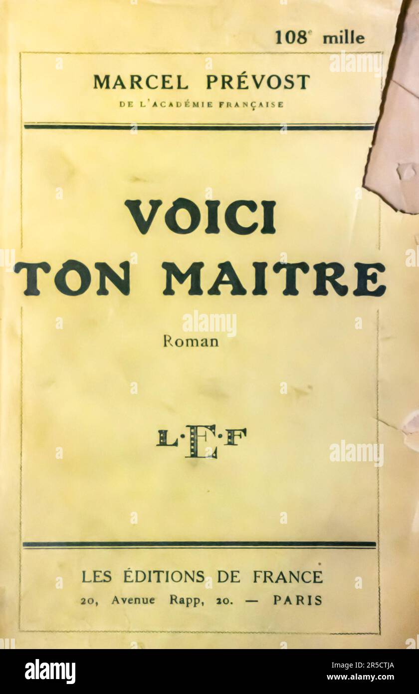Marcel Prévost Voici ton maître 1930 . Worn book cover Stock Photo - Alamy