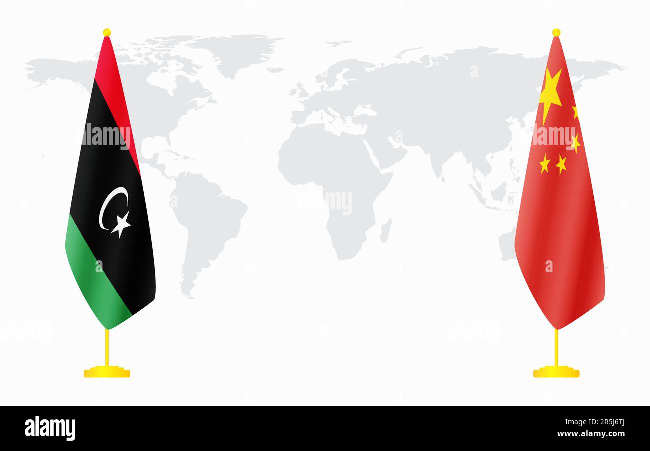 China and Libya flags for official meeting against background of world ...
