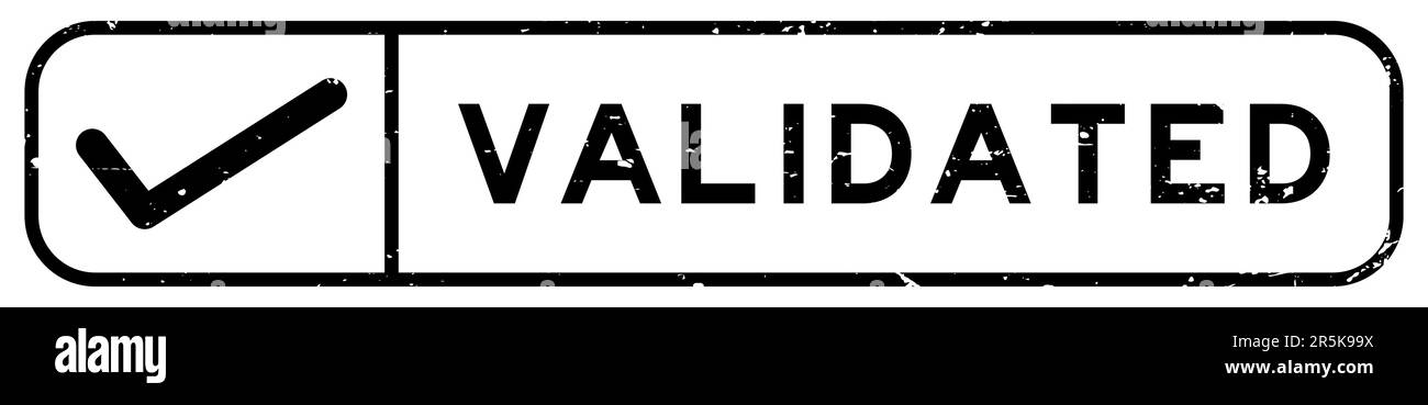 Grunge black validated word with right check mark icon square rubber ...