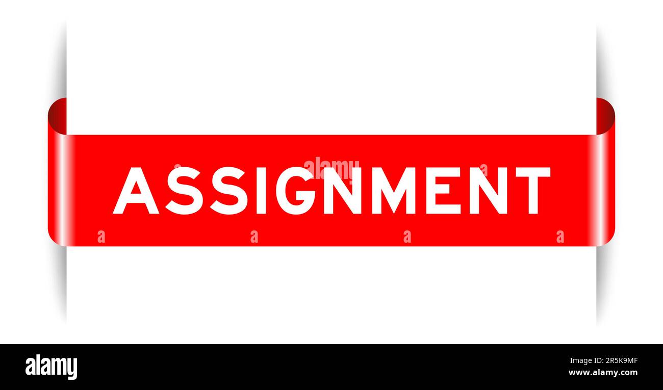 Red color inserted label banner with word assignment on white ...