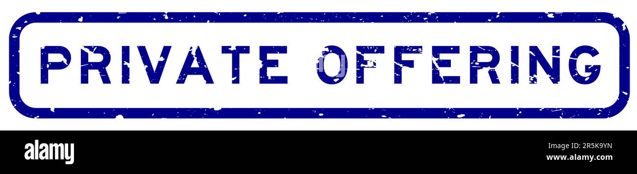 Grunge blue private offering word square rubber seal stamp on white ...