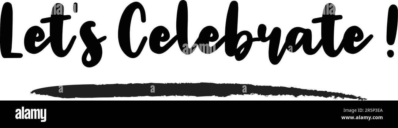 Stylish Typography Text Lettering Phrase Vector Design Stock Vector ...