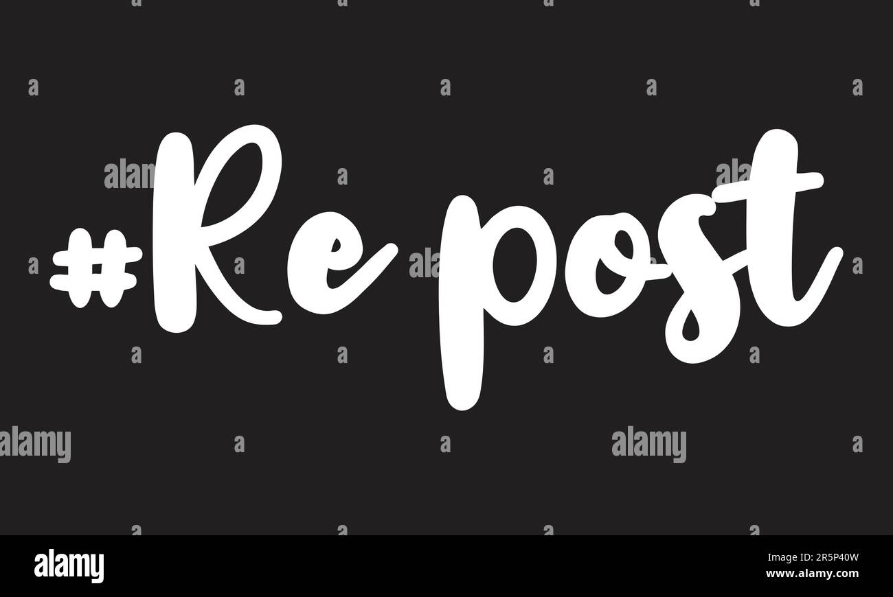 Re Post Bold Cursive Typography Text Stock Vector Image & Art - Alamy