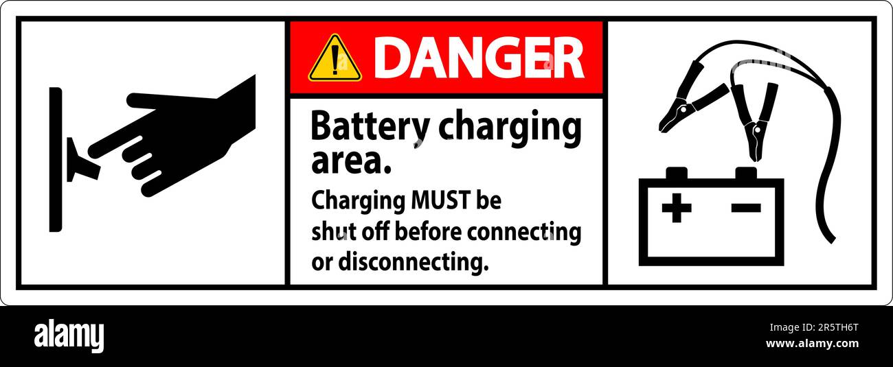 Danger Sign Battery Charging Area, Charging Must Be Shut Off Before ...