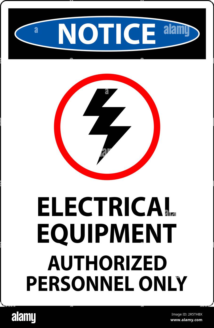 Electrical Safety Sign Notice, Electrical Equipment Authorized ...