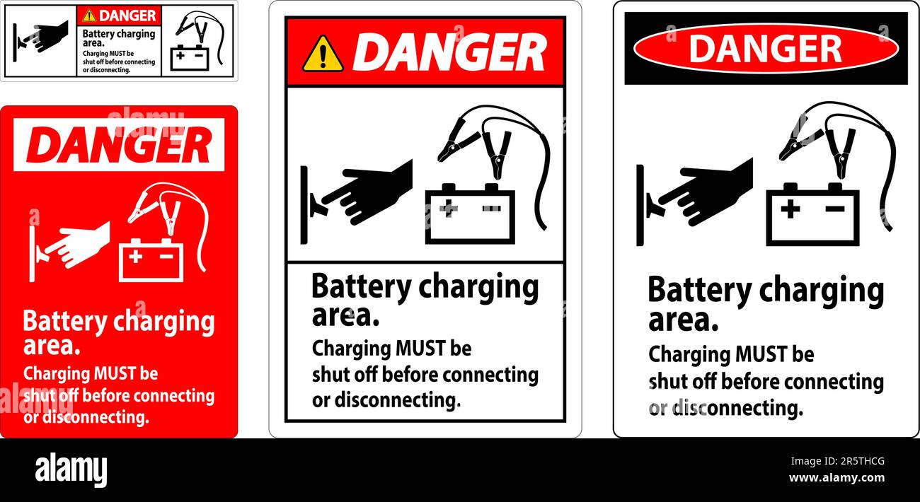 Danger Sign Battery Charging Area, Charging Must Be Shut Off Before ...