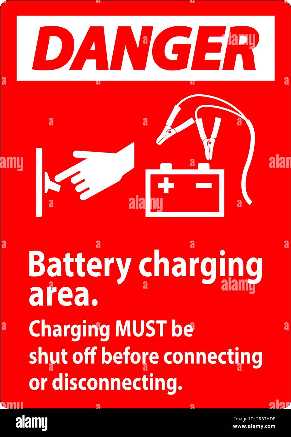 Danger Sign Battery Charging Area, Charging Must Be Shut Off Before ...