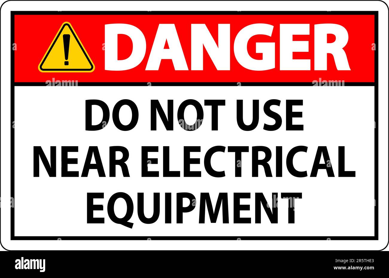 Danger Do Not Use Near Electrical Equipment Stock Vector Image & Art ...
