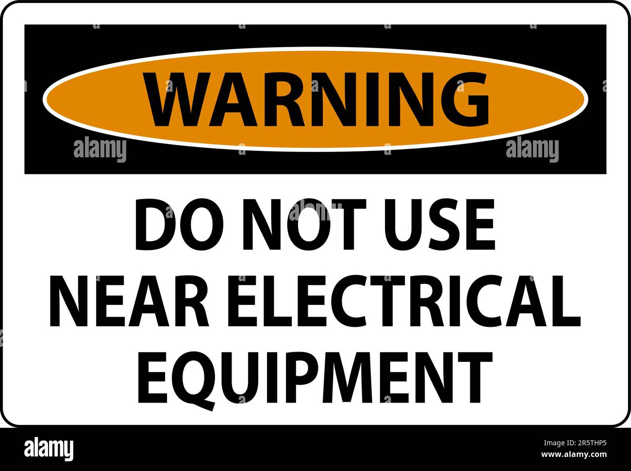 Warning Do Not Use Near Electrical Equipment Stock Vector Image & Art ...