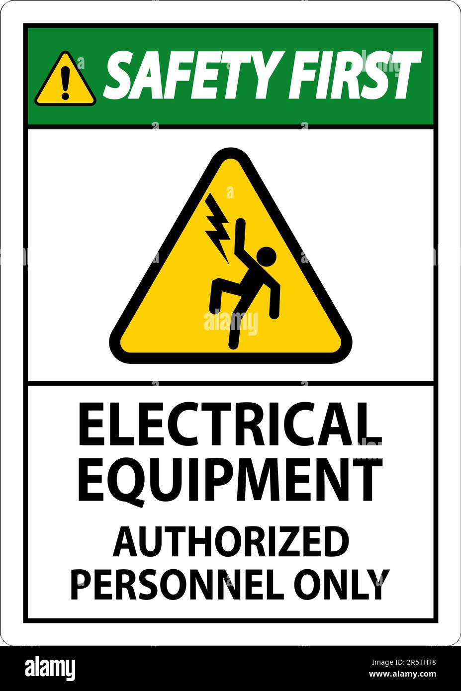 Safety First Label Electrical Equipment, Authorized Personnel Only ...