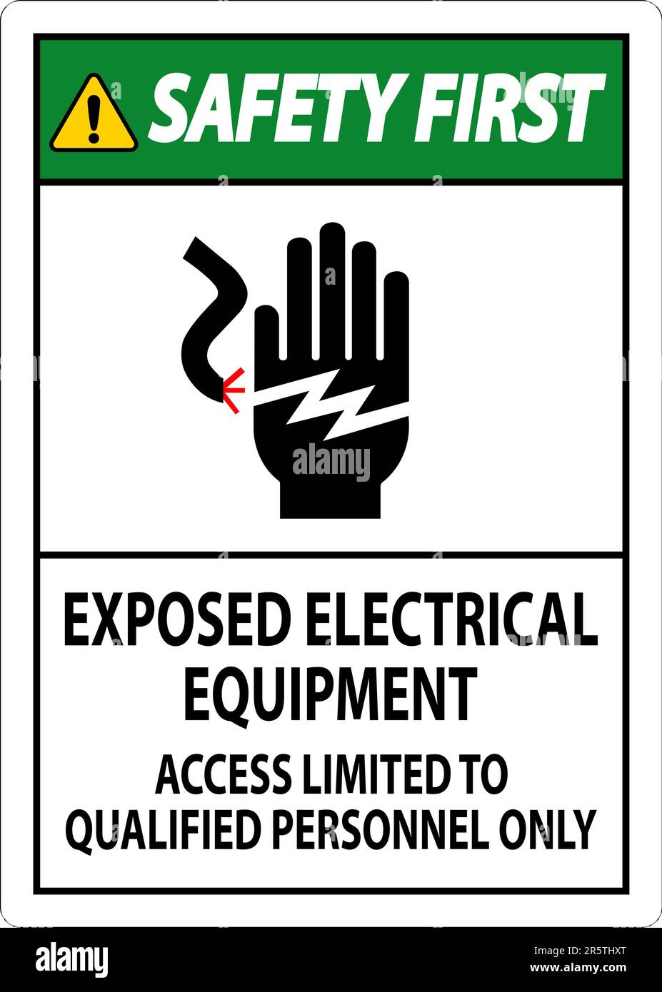 Safety First Sign Exposed Electrical Equipment, Access Limited To ...