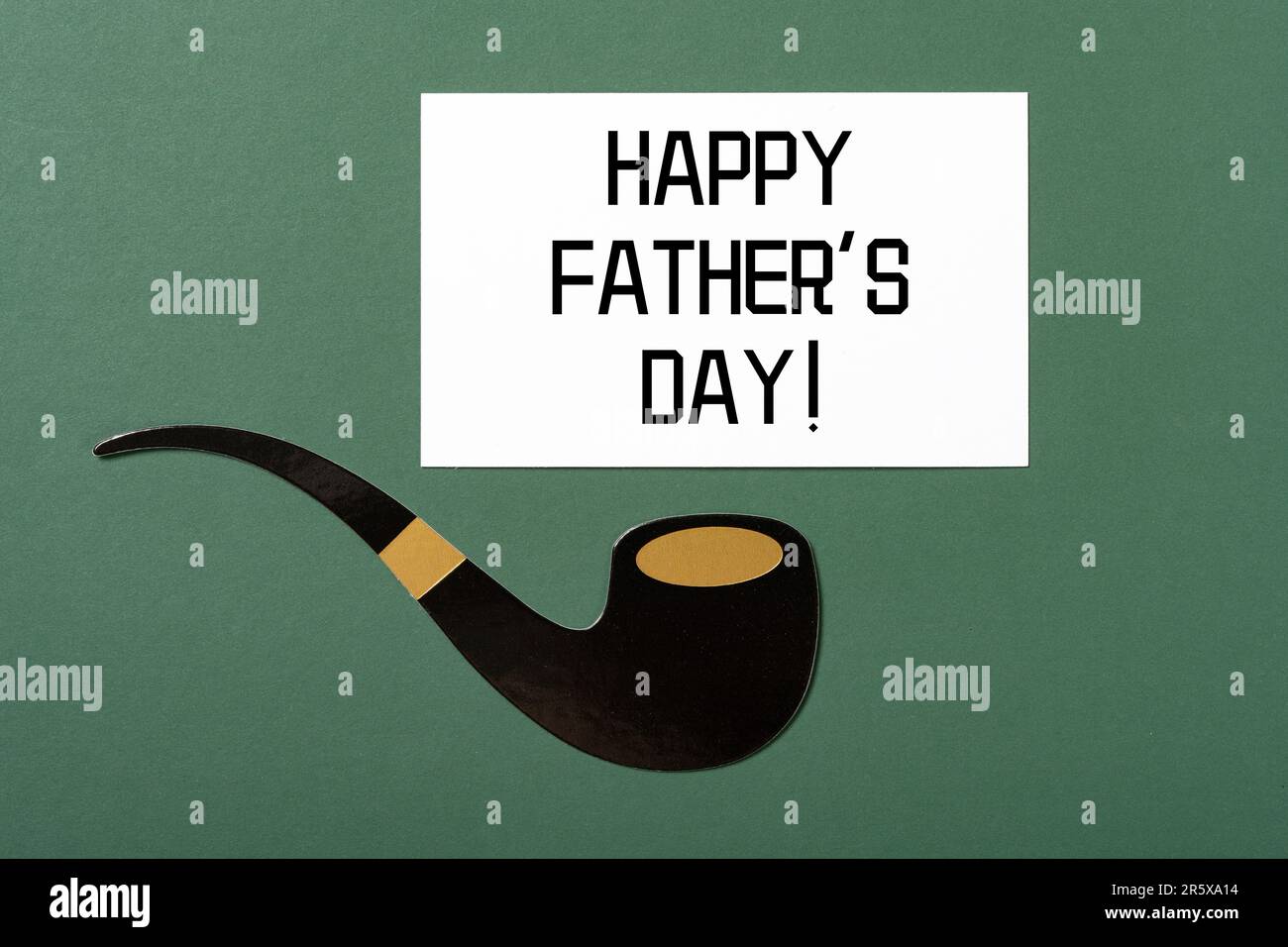 tobacco pipe with a card of HAPPY FATHER'S DAY Stock Photo - Alamy