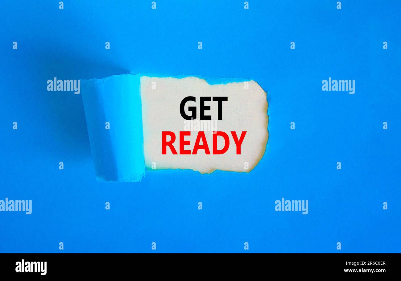Get ready symbol. Concept words Get ready on beautiful white paper on a ...