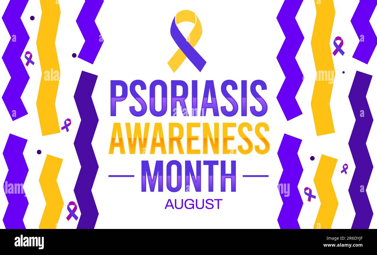 August is Psoriassis awarness month to educate sufeerers about ...