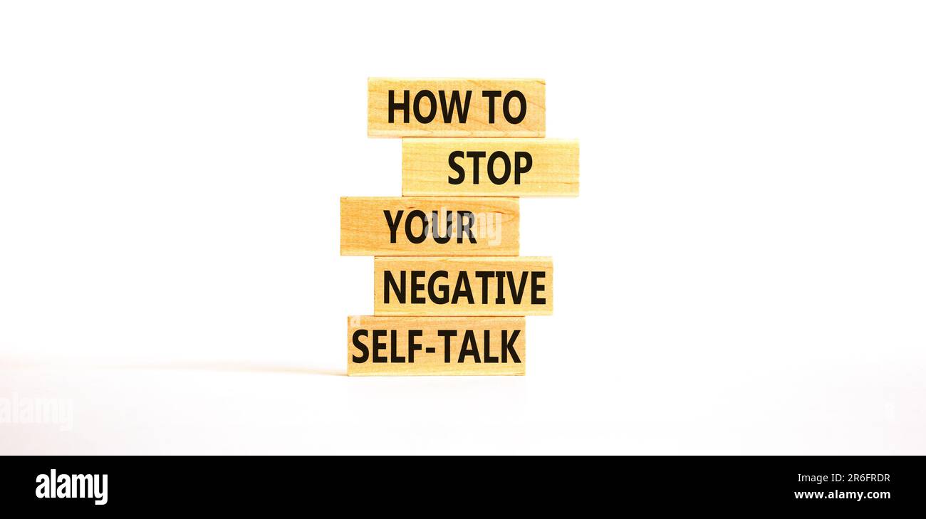 Stop negative self-talk symbol. Concept words How to stop your negative ...
