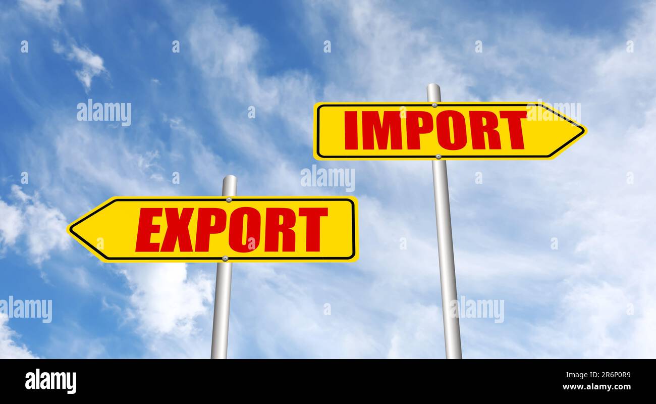 Road sign with Import and Export words on arrows pointing in opposite ...