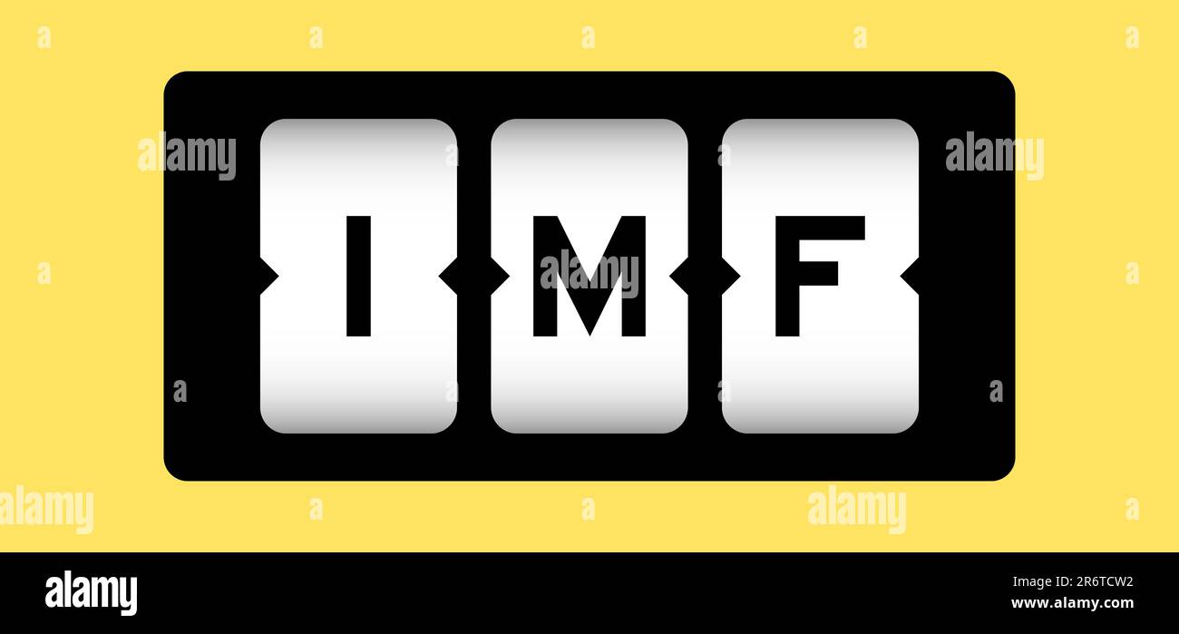 Black color in word IMF (abbreviation of International Monetary Fund ...