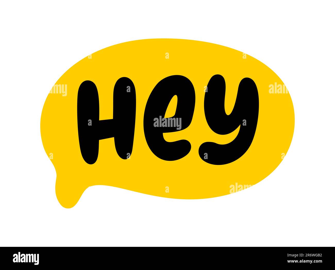 HEY text speech bubble. Hey, hi, hello, psst. Hey word on text box ...