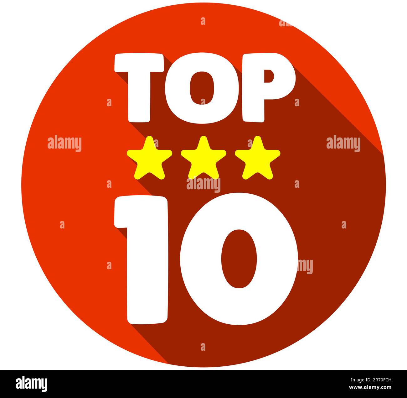 Top ten list. Red circle with, three stars, word and number 10 on white ...