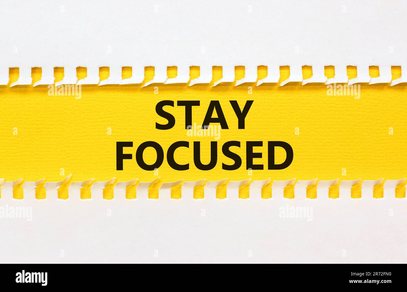 Stay focused symbol. Concept words Stay focused on beautiful yellow ...
