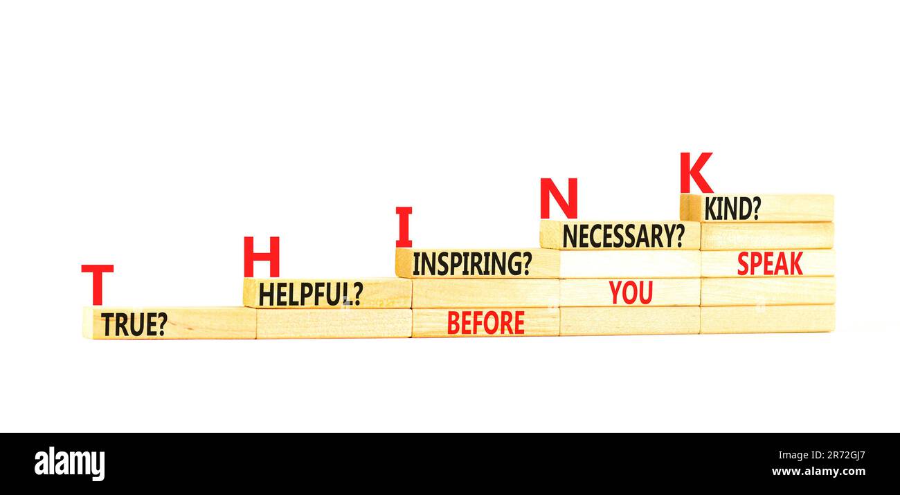 Think before you speak symbol. Concept words Think before you speak ...