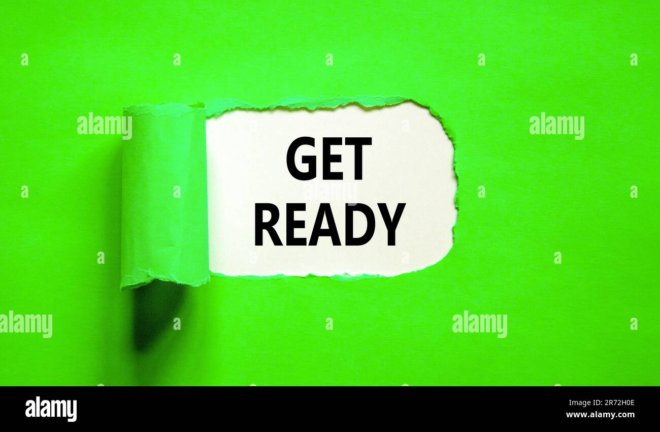 Get ready symbol. Concept words Get ready on beautiful white paper on a ...