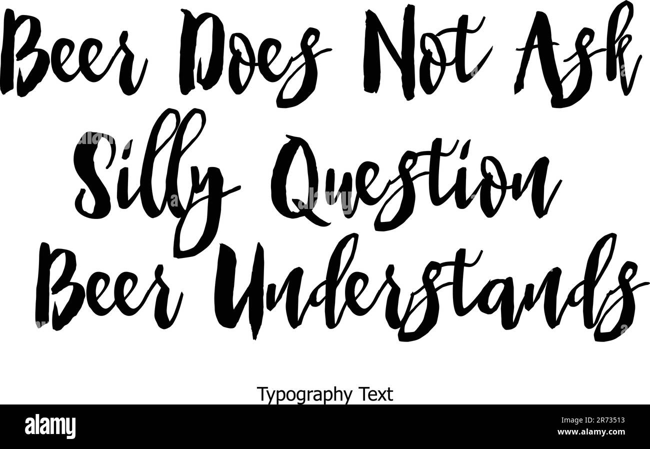 Stylish Bold Typography Text Lettering Quote Vector Design Stock Vector ...