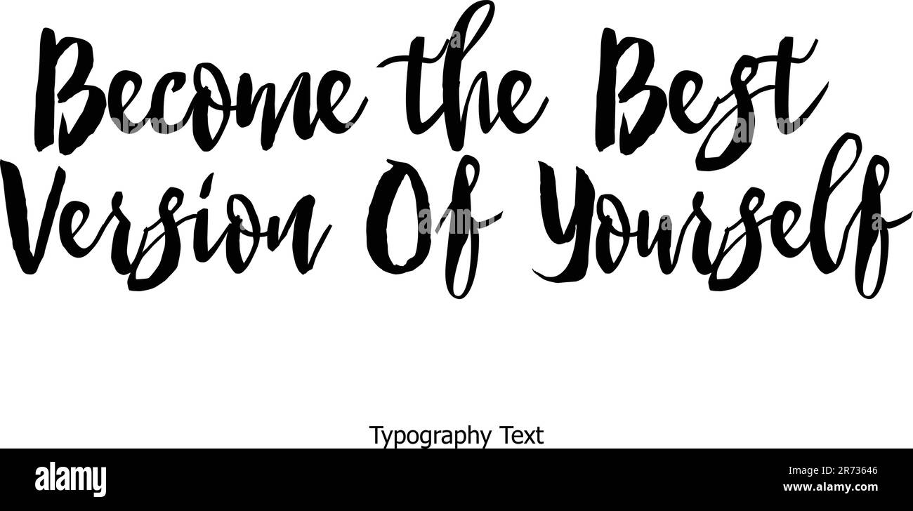 Stylish Bold Typography Text Lettering Quote Vector Design Stock Vector ...