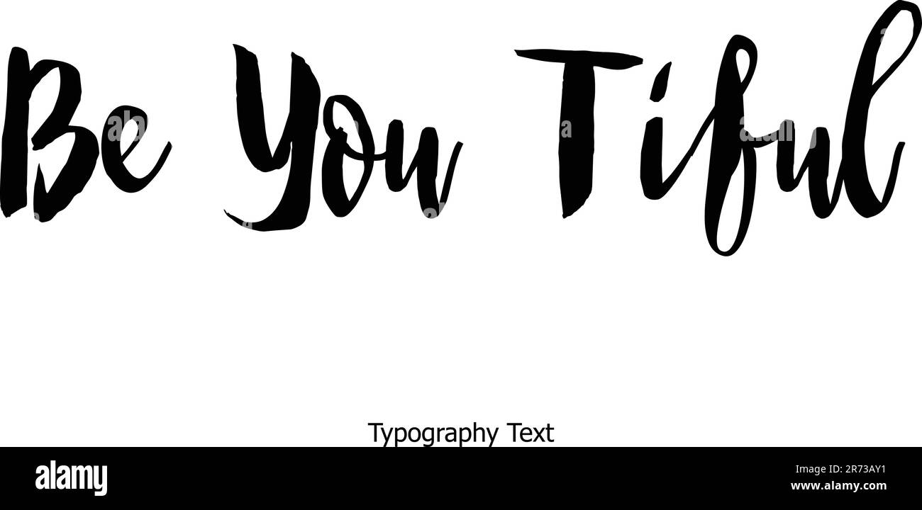 Stylish Bold Typography Text Lettering Quote Vector Design Stock Vector ...