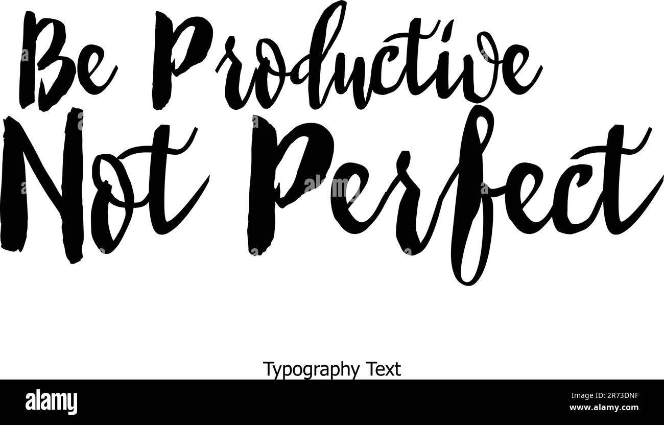 Stylish Bold Typography Text Lettering Quote Vector Design Stock Vector ...