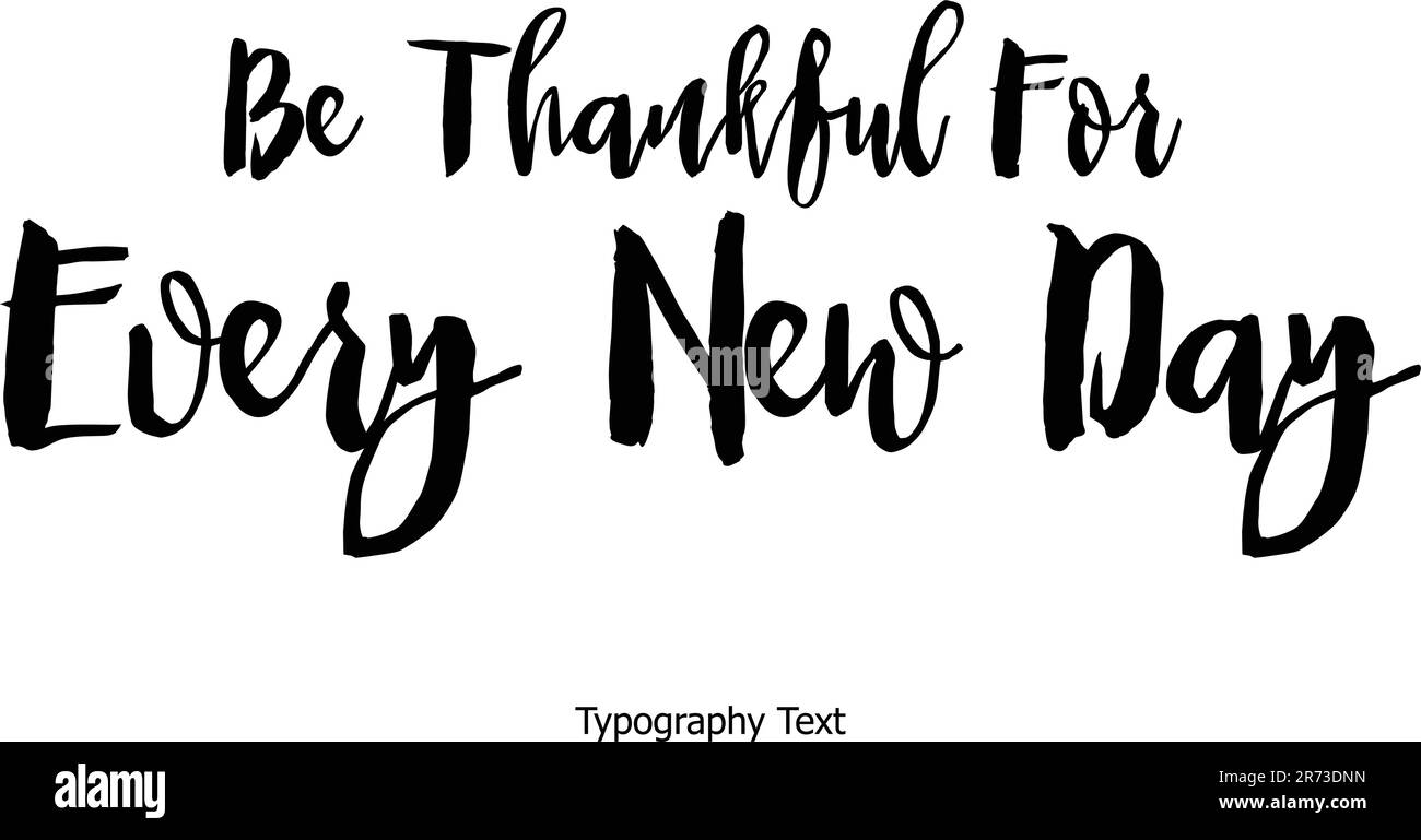 Stylish Bold Typography Text Lettering Quote Vector Design Stock Vector ...