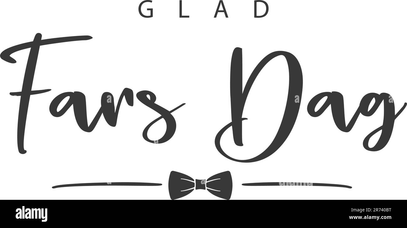 Happy father's Day lettering in Swedish (Glad Fars Dag) and bow tie ...