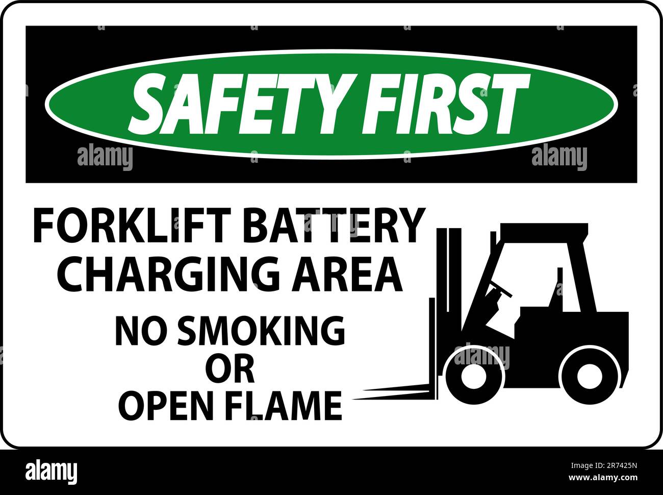 Safety First Sign Forklift Battery Charging Area, No Smoking Or Open ...